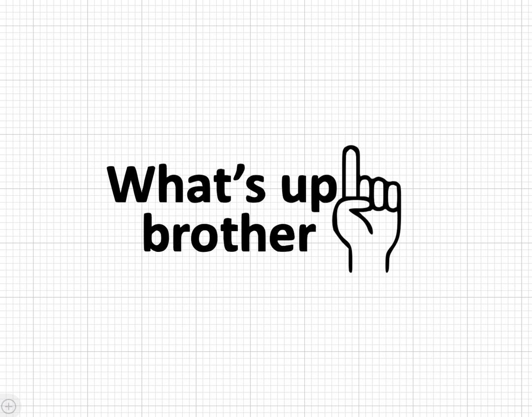 Whats up Brother Funny Sketch Sticker Bumper Sticker Waterproof and ...