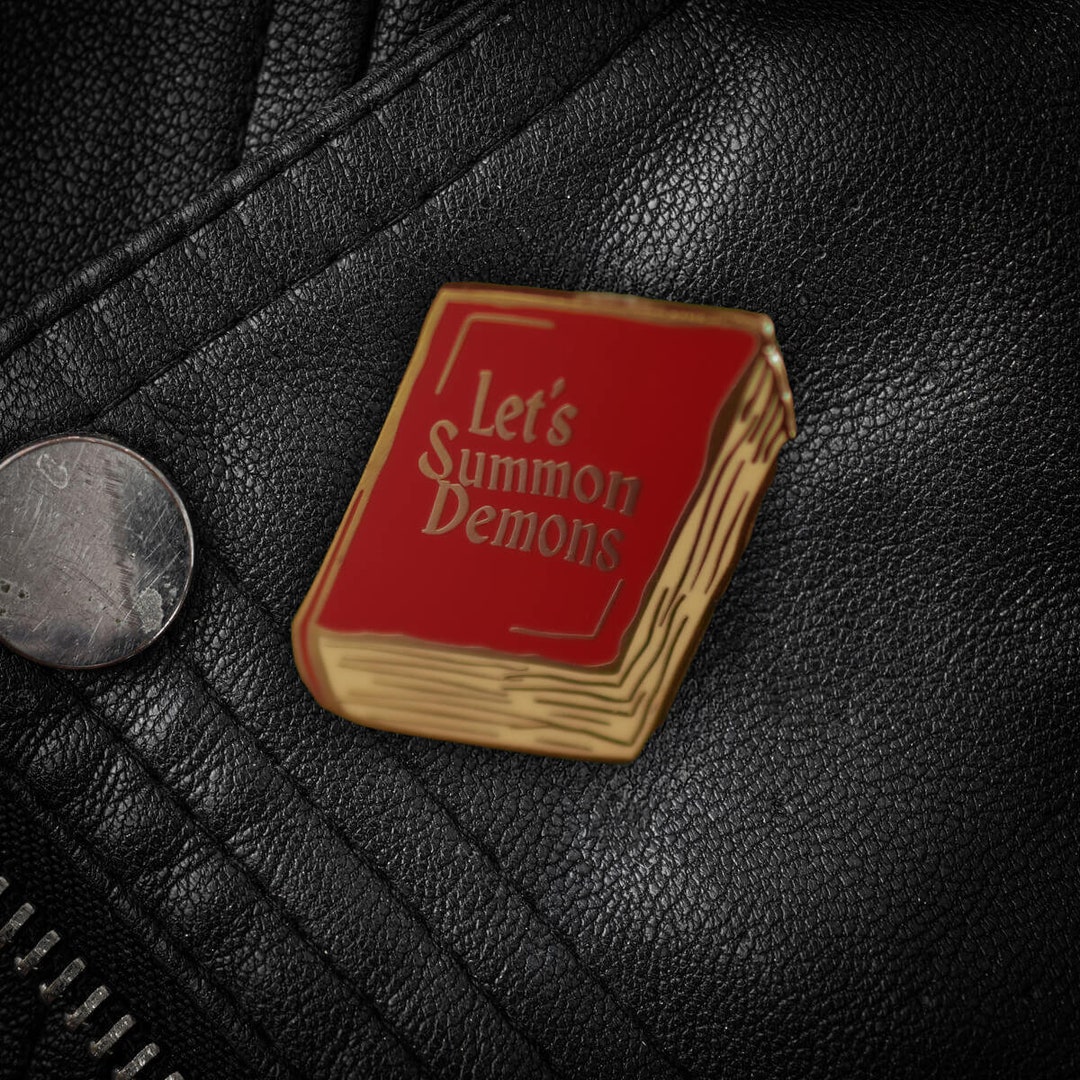 Let's Summon Demons Enamel Pin | Occult Horror Halloween Goth Gothic ...