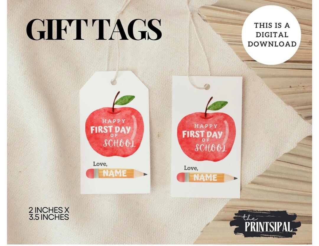 Back to School Gift Tag, Happy First Day of School, First Day of School ...
