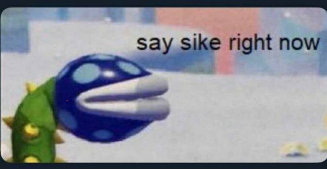 Say Sike Right Now Meme Sticker | Etsy