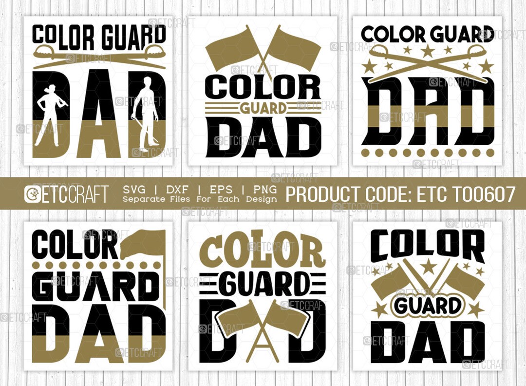 Color Guard Dad SVG Bundle, Marching Band Svg, Color Guard Svg, Color ...