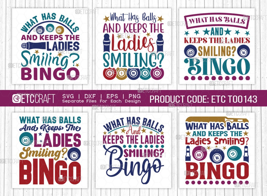 What Has Balls and Keeps the Ladies Smiling SVG T-shirt Design Bundle ...