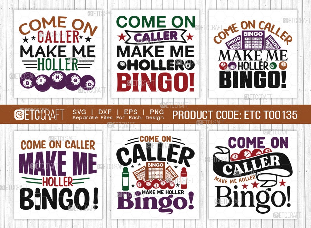 Come on Caller Make Me Holler Bingo SVG T-shirt Design Bundle-crazy ...