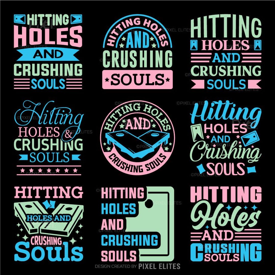 Funny Cornhole SVG Bundle: Hitting Holes and Crushing Souls (digital ...