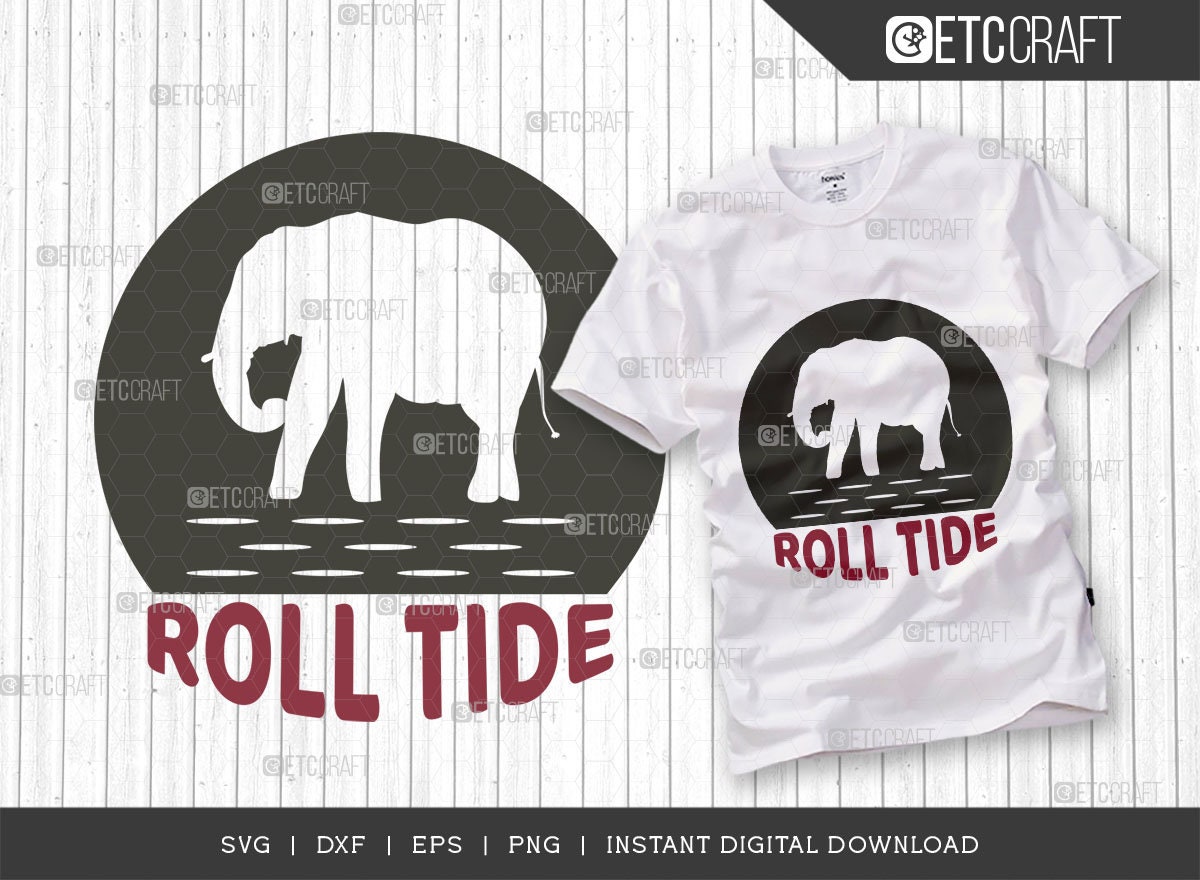 Roll Tide SVG Bundle, Elephant Svg, Alabama Crimson Svg, Alabama Svg ...