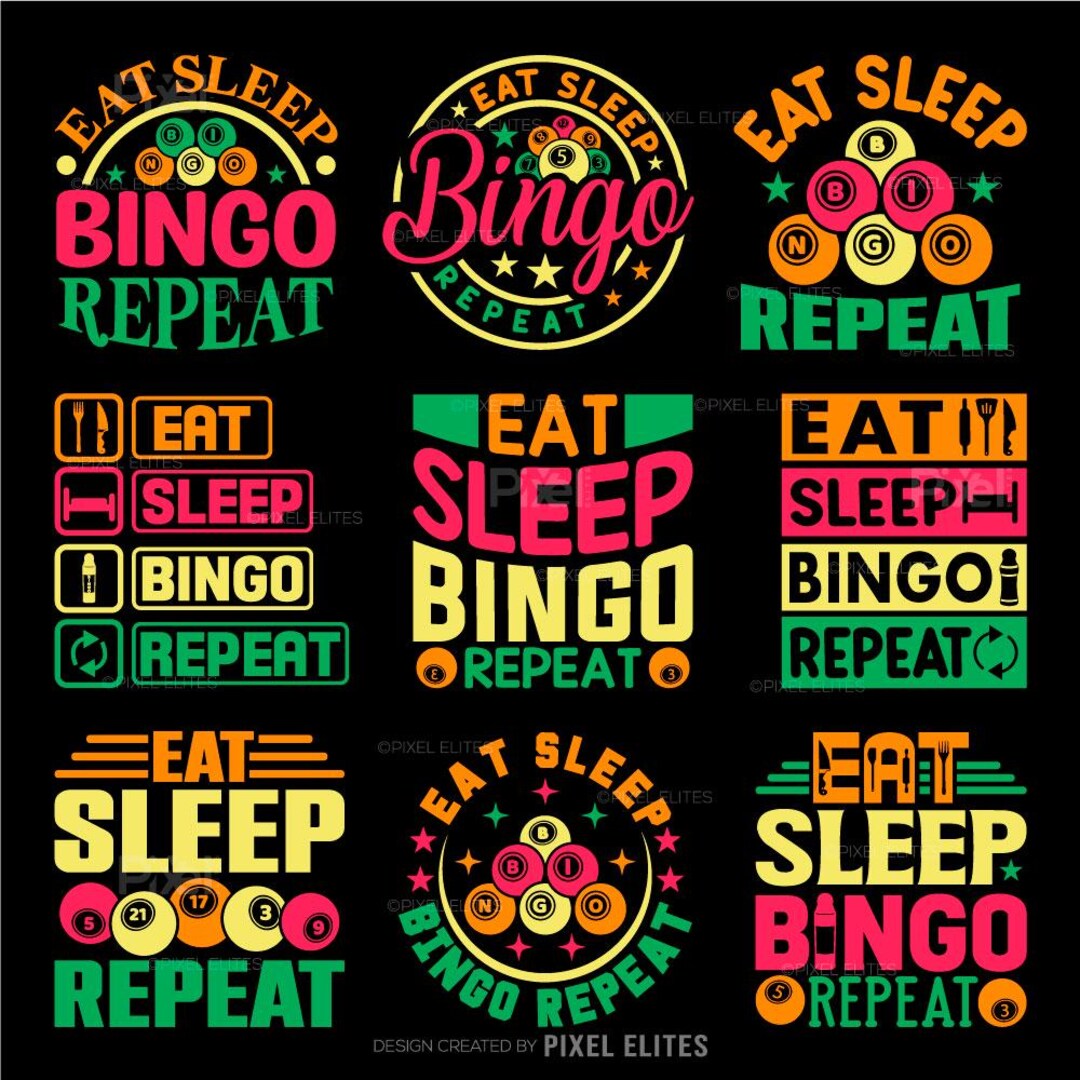 Eat Sleep Bingo Repeat SVG Bundle | Funny Bingo Quote T-shirt Design ...