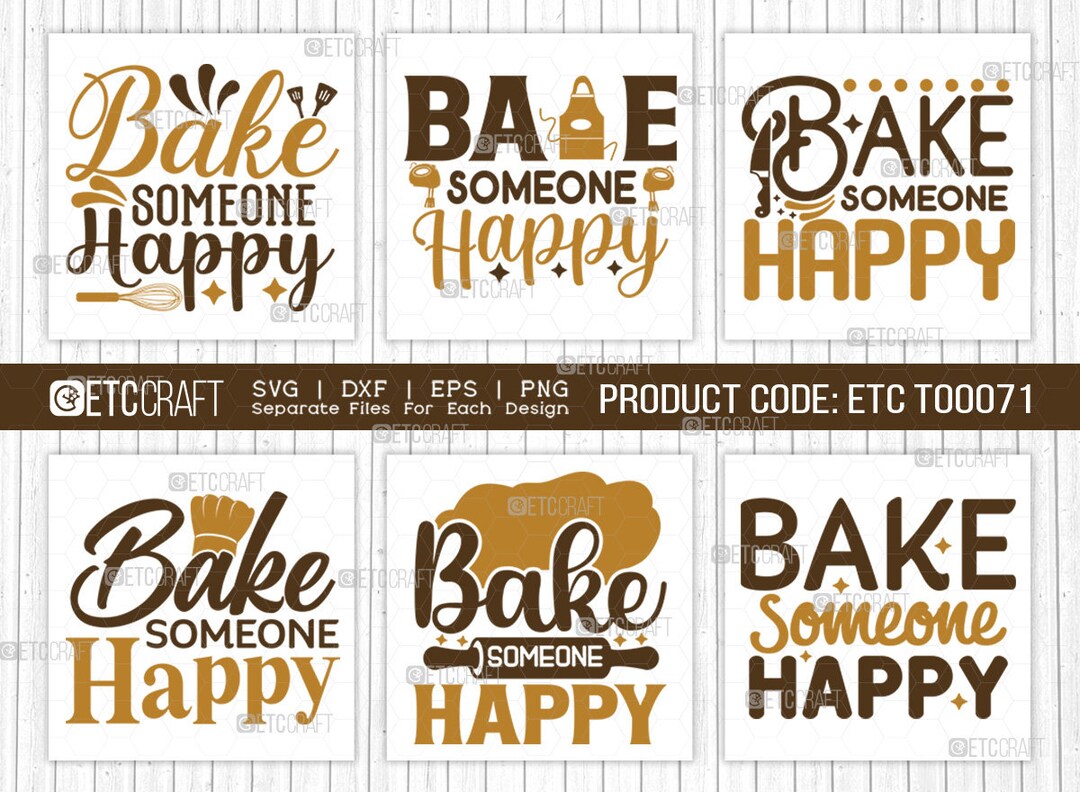Bake Someone Happy SVG T-shirt Design Bundle-cooking Mom - Etsy