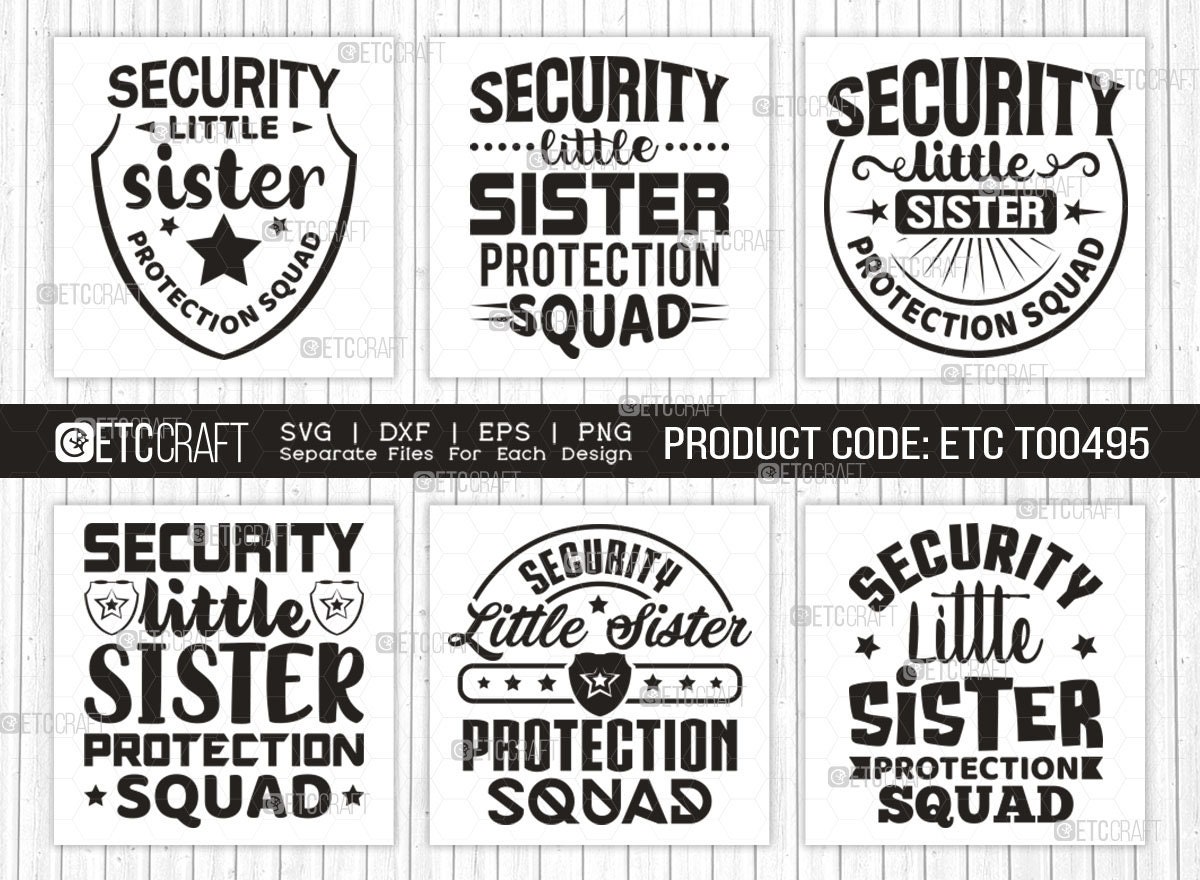 Security Little Sister SVG Bundle Protection Squad Svg Big - Etsy Australia