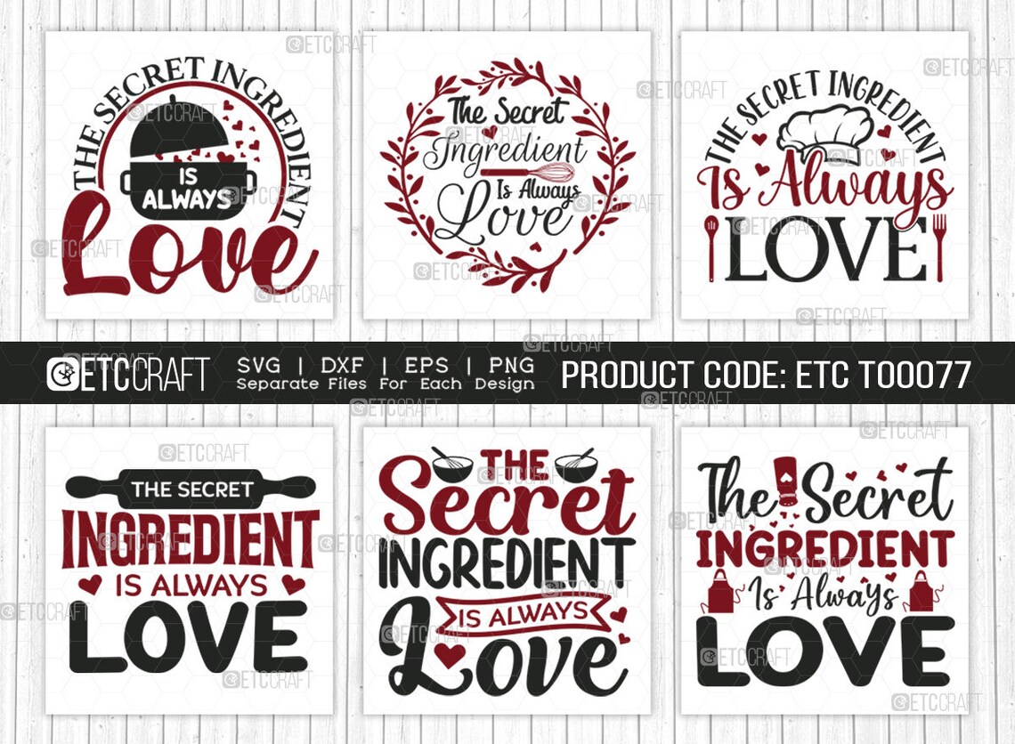 The Secret Ingredient is Always Love SVG Bundle Secret - Etsy