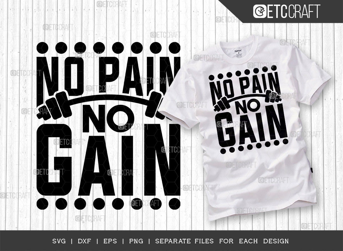 No Pain No Gain SVG Bundle Weights Svg Gym Svg Fitness Svg | Etsy
