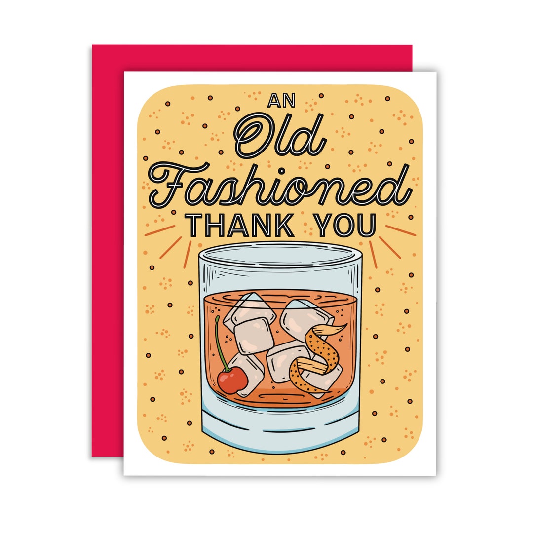 An Old Fashioned Thank You Cocktail Greeting Card, Cocktail Recipe Art ...