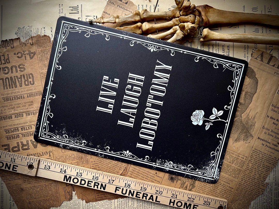 Live Laugh Lobotomy Tin Sign - Etsy