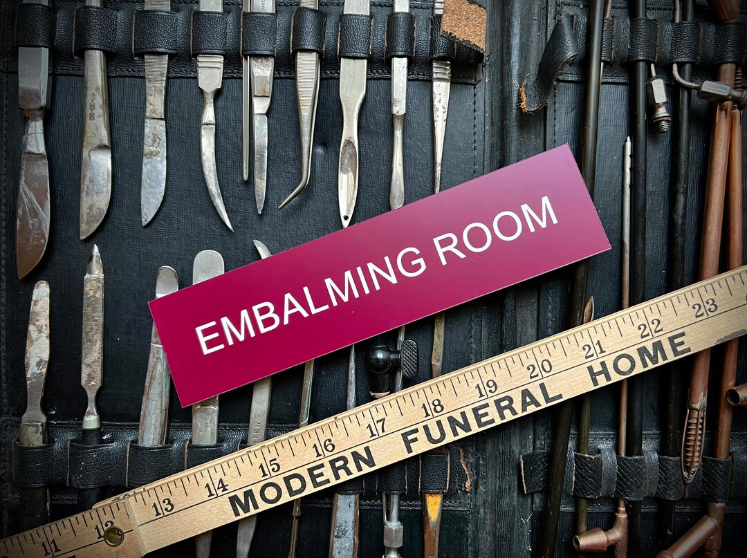 Embalming Room Sign - Etsy