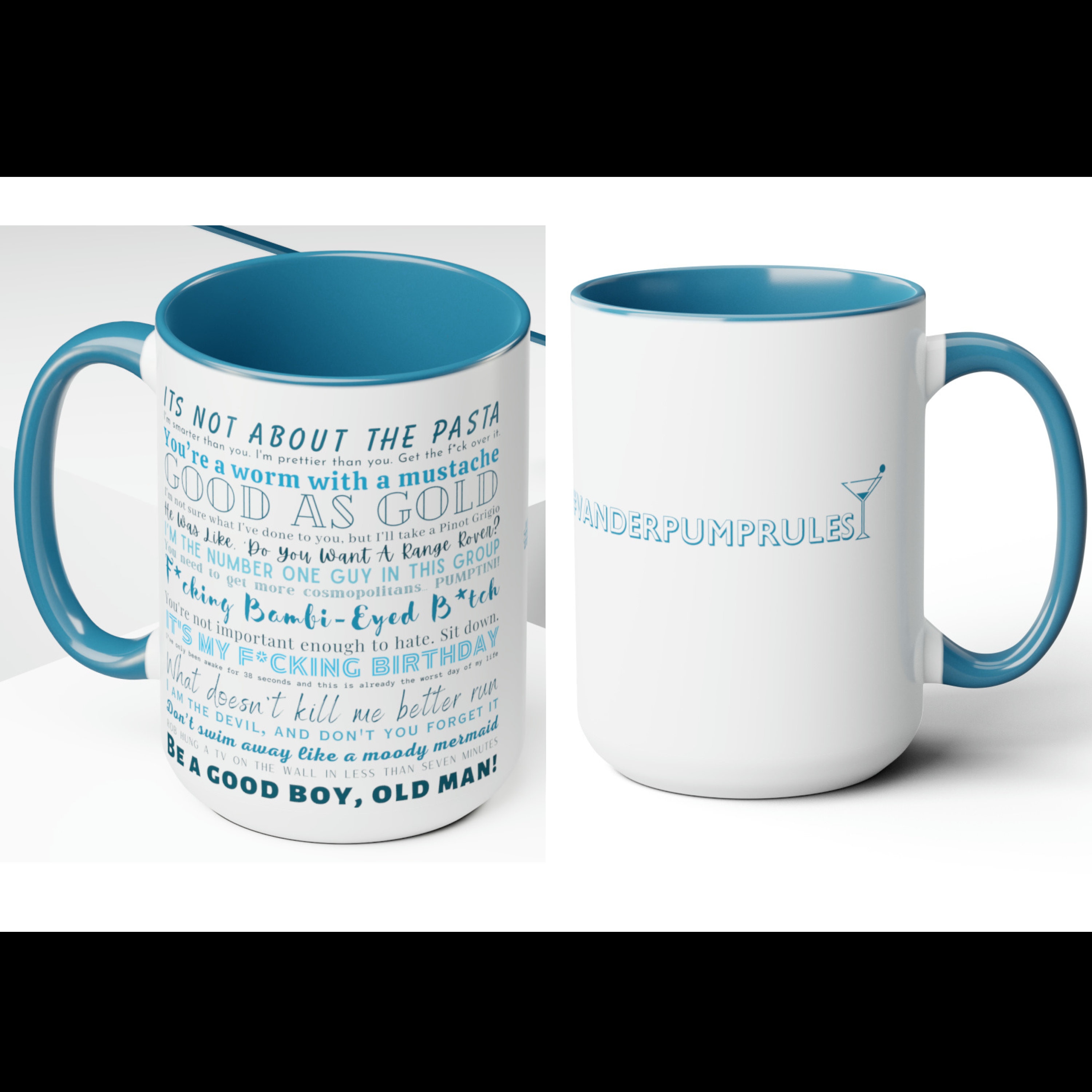 Vanderpump Rules 11 Oz Mug Bravo Quote Mug Best Pump Rules Quotes Funny ...