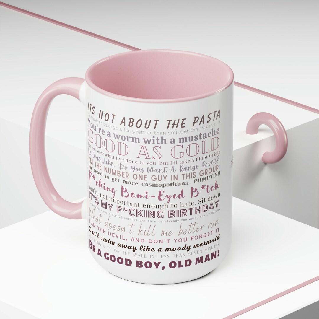 Vanderpump Rules 15 Oz Mug Bravo Quote Mug Best Pump Rules Quotes Funny ...