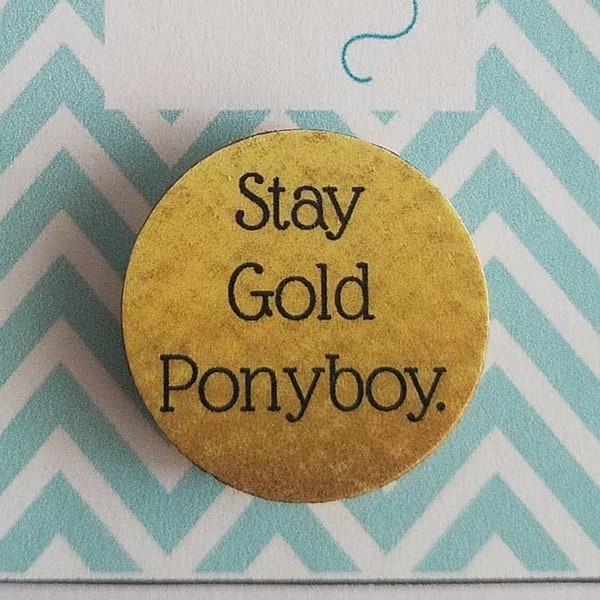 Stay Gold Ponyboy - Etsy