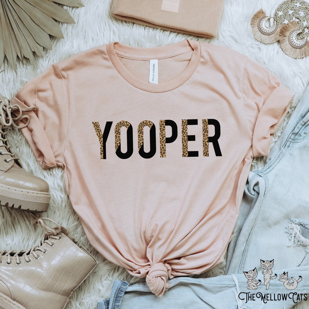 Yooper Shirt Yooper Tee - Etsy