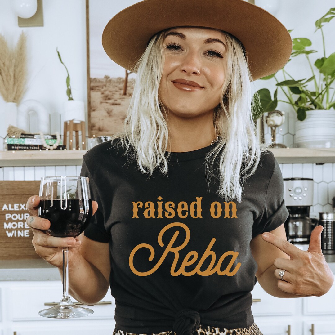 Raised on Reba Retro Shirt, Fancy Like Reba Tee, Country Music Women ...