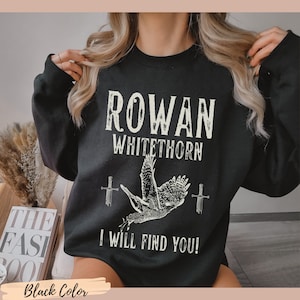Rowan Whitethorn Throne of Glass Sweatshirt Officially LICENSED Sarah J ...