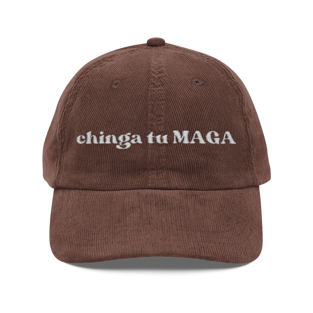 Chinga Tu Maga Hat FDT Vintage Liberal Protest Embroidery Cap Subtle ...