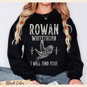 Rowan Whitethorn Throne of Glass Sweatshirt Officially LICENSED Sarah J ...