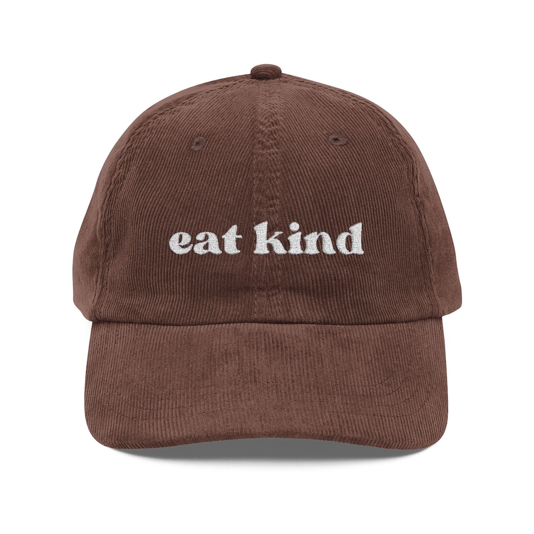 Eat Kind Hat Embroidered Corduroy Cap Plant Based Gift for Vegan Animal ...