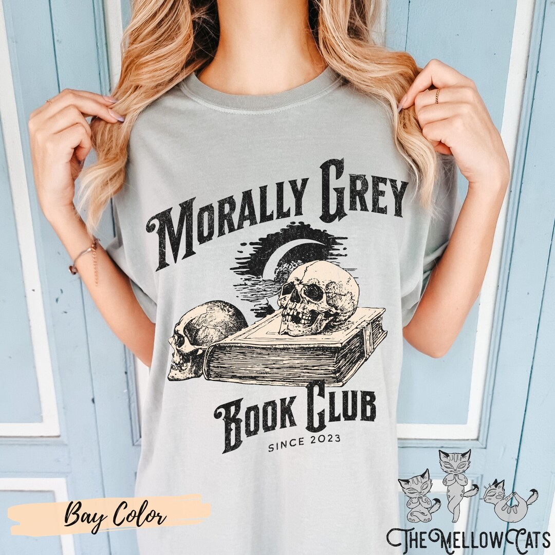 Morally Grey is My Favorite Color Comfort Colors® Tee, Trendy Dark ...