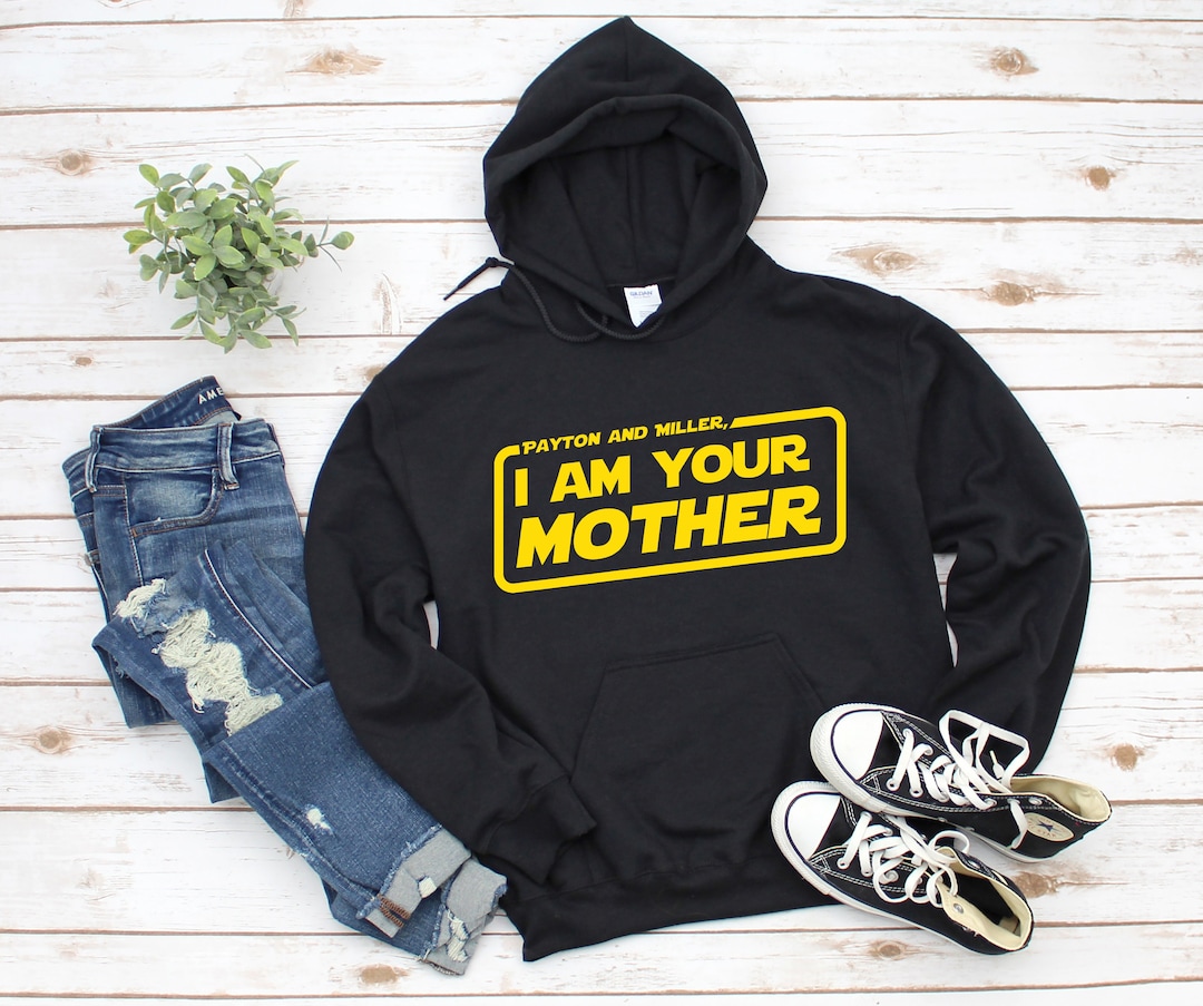 I Am Your Mother Sweater, New Mom Gift, Mom Hoodie,gift for Mom, Gift ...
