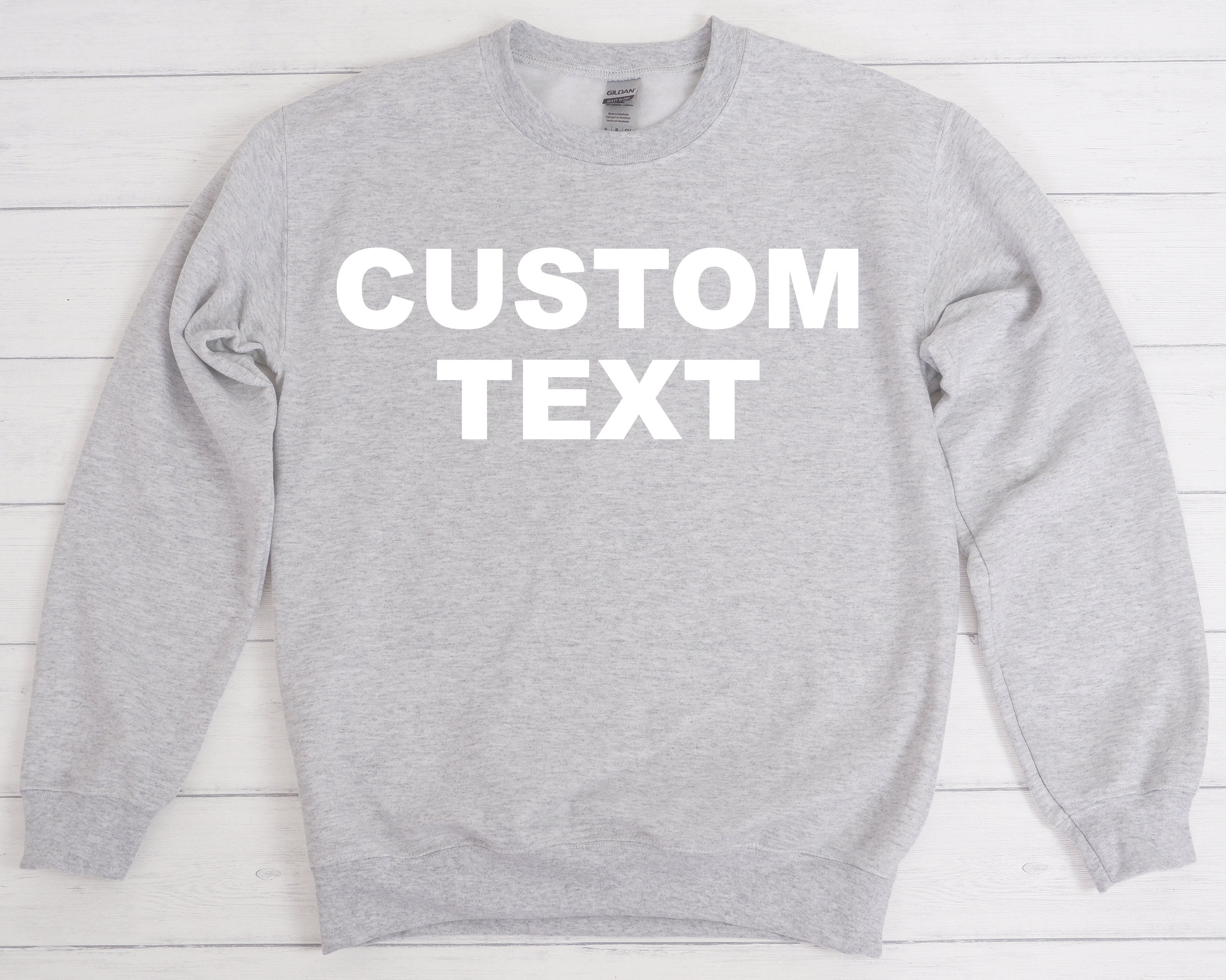 Custom text Sweater Custom Text Shirt Custom Text Custom | Etsy