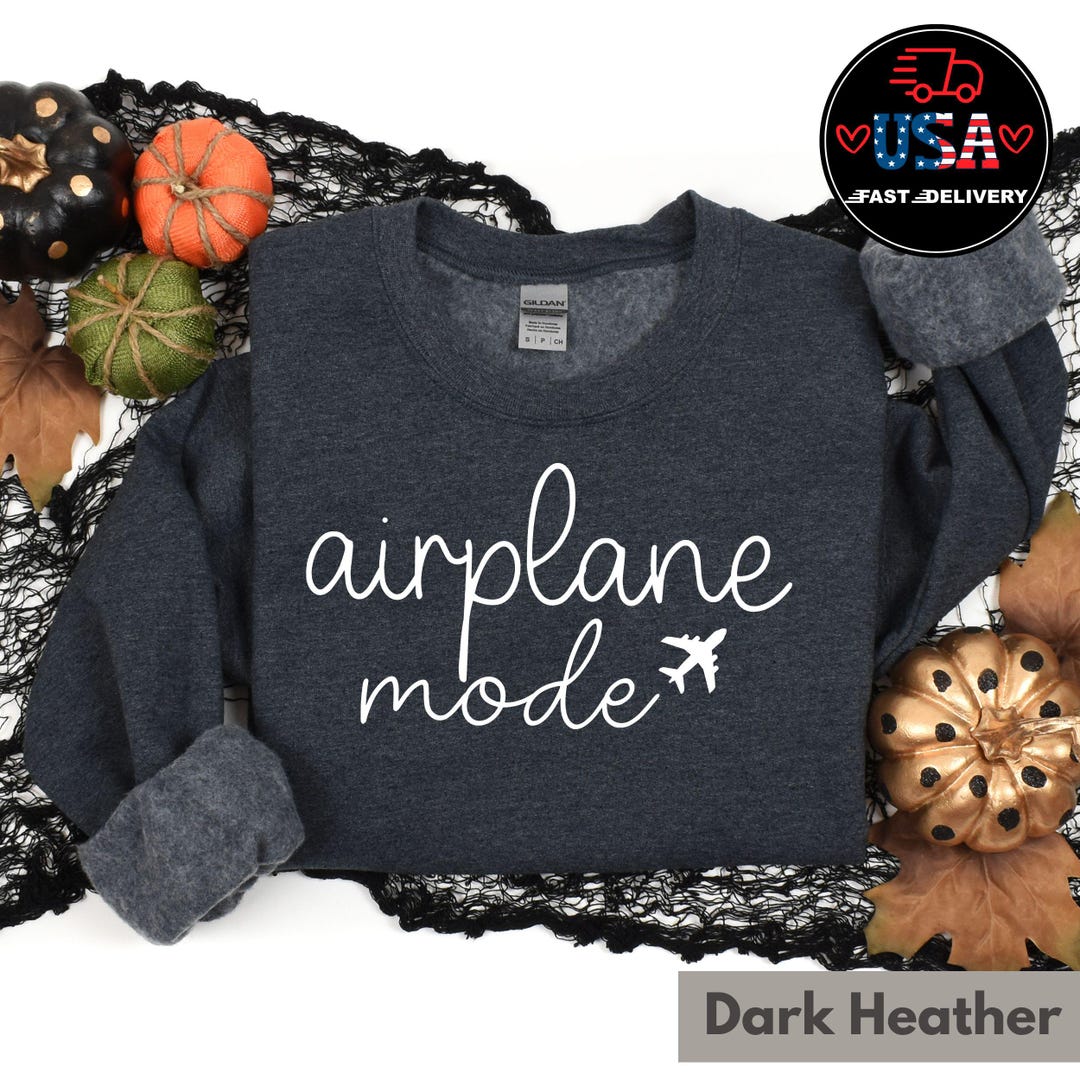 Airplane Mode Sweatshirt, Pilot Tee, Airplane Shirt, Travel Sweater ...