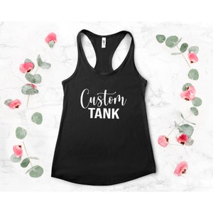 Bulk Custom Tanks , Personalized Tank , Tank, Custom Tank Top , Custom ...