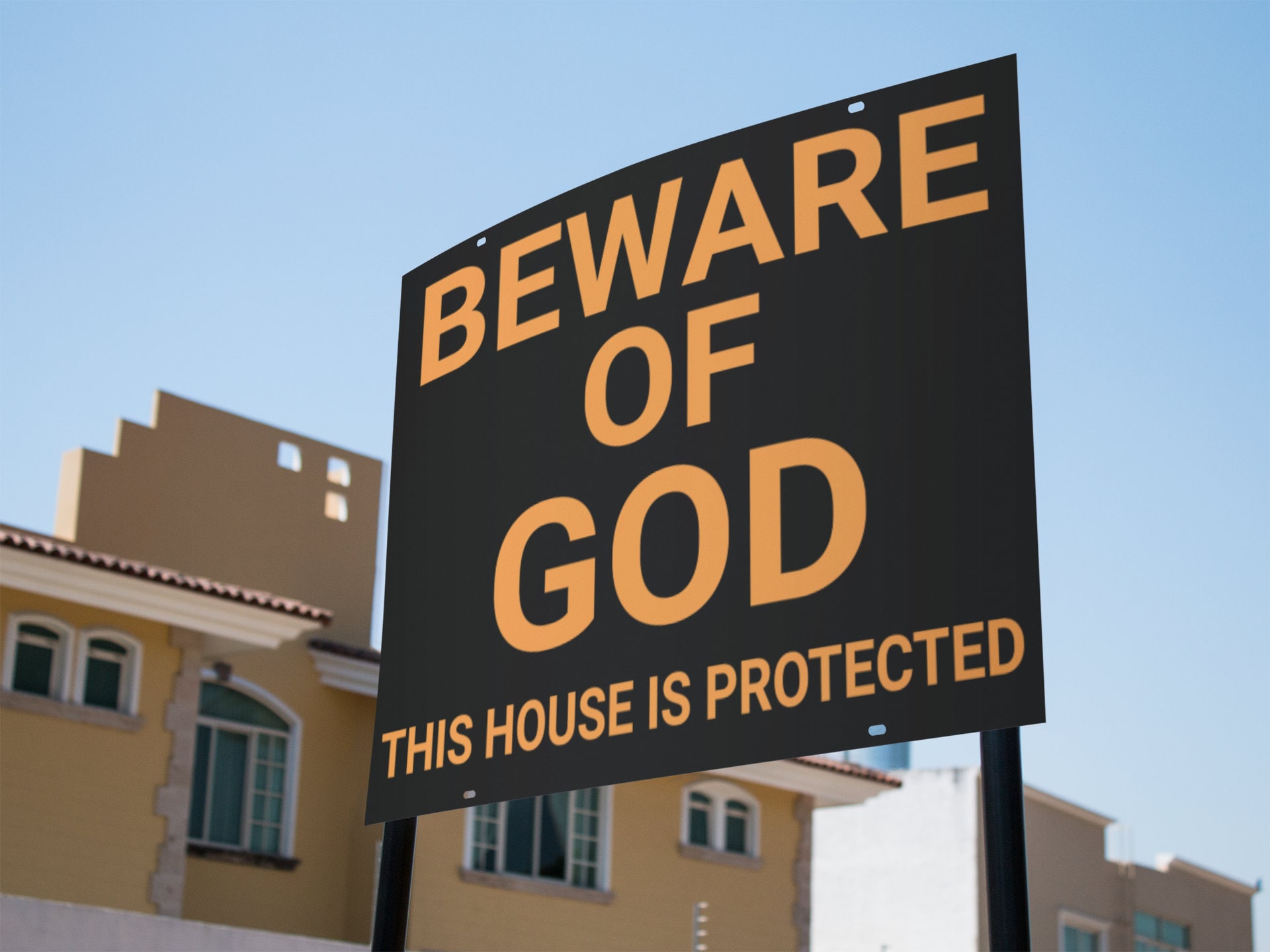 Yard Sign, God, God Sign, Beware Sign, Beware of God Sign, House Sign ...