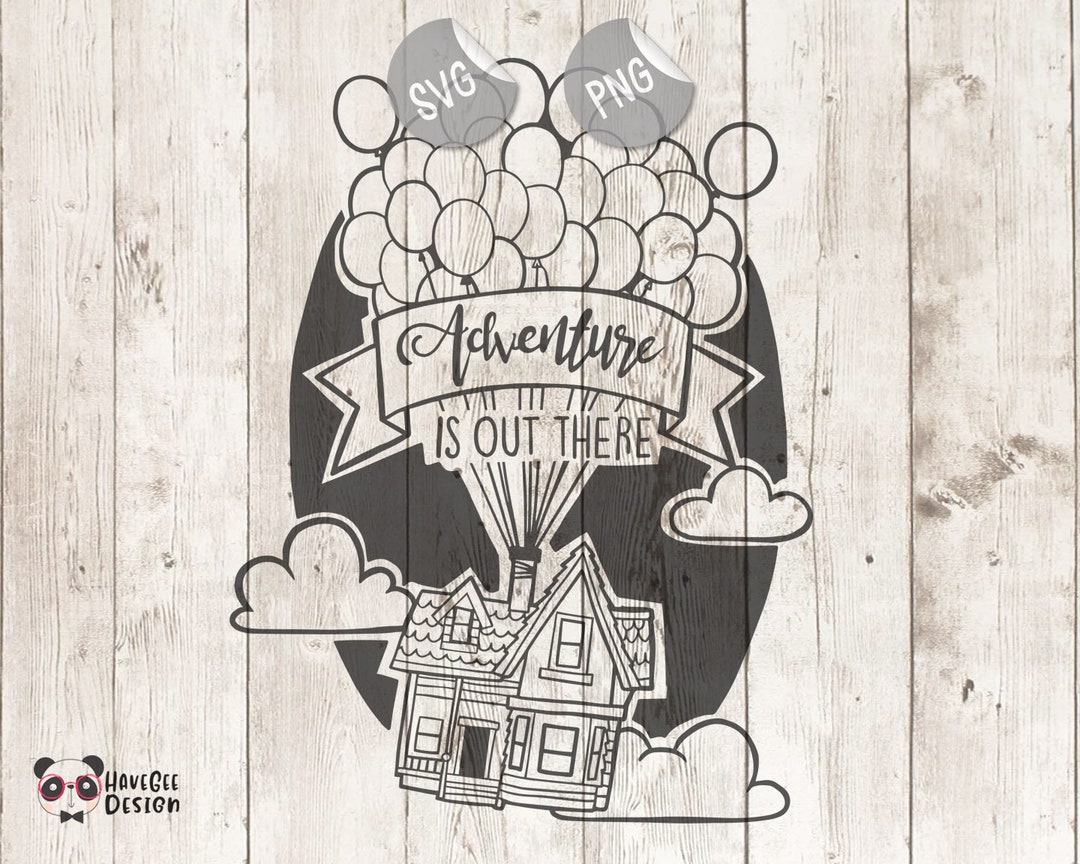 Up Adventure SVG and PNG Files Instant Download PNG File 300 - Etsy