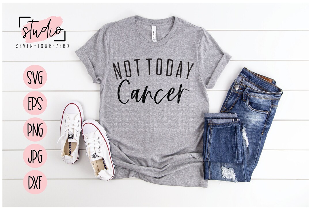 Not Today Cancer, Warrior, Breast Cancer SVG, Cut File, Silhouette ...
