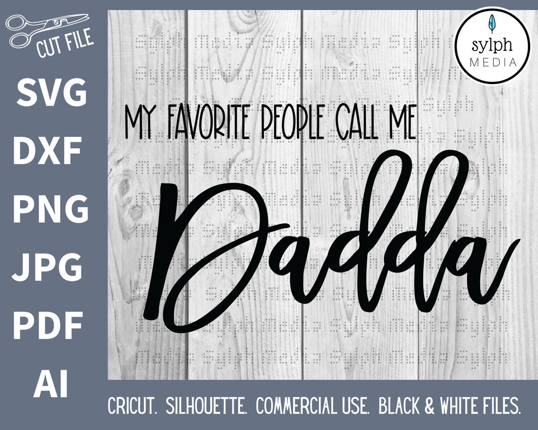 Dadda Svg, Dad Svg, Svg Files for Cricut, Svg Designs, Cricut Svg ...