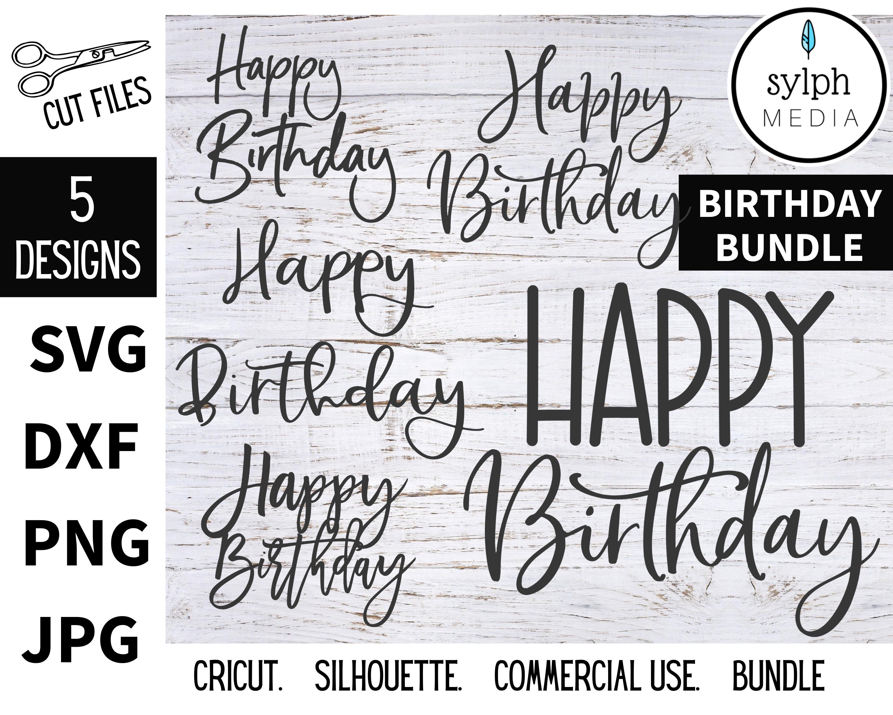 Happy Birthday Bundle Svg, Happy Birthday Svg, Svg Files for Cricut ...