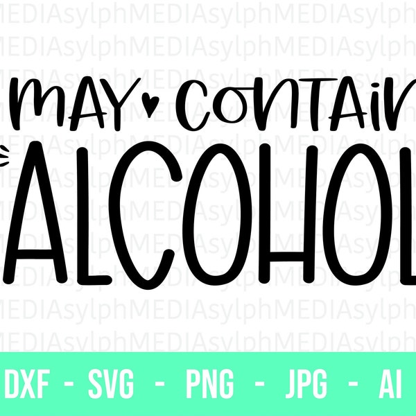 May Contain Alcohol Svg - Etsy