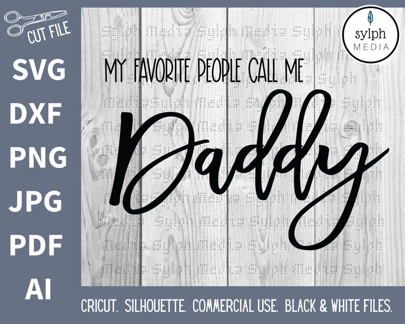 Daddy Svg, Dad Svg, Svg Files for Cricut, Svg Designs, Cricut Svg ...