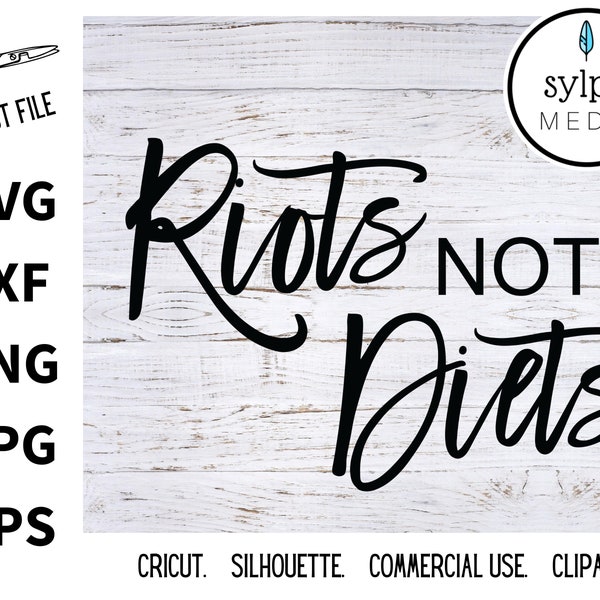 Riots Not Diets - Etsy