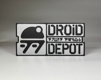 Droid Depot Inspired 3D Printed Sign Disneyland Disney World Galaxy's ...