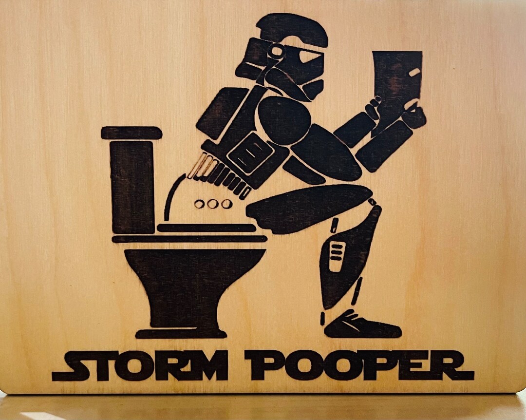 Storm Pooper 5X7 Plaque Star Wars Storm Trooper Potty Humor Funny Gift ...