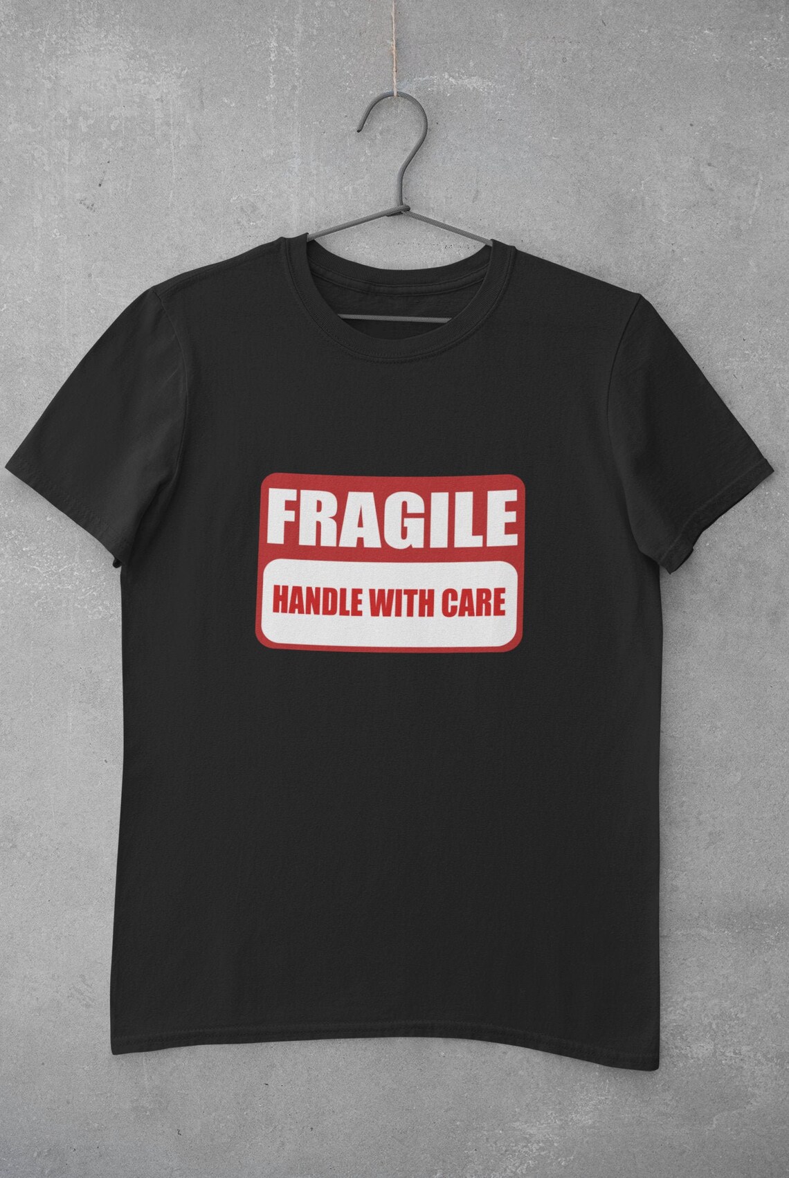 Graphic Tee Fragile Handle With Care Shirt for Men and Women - Etsy
