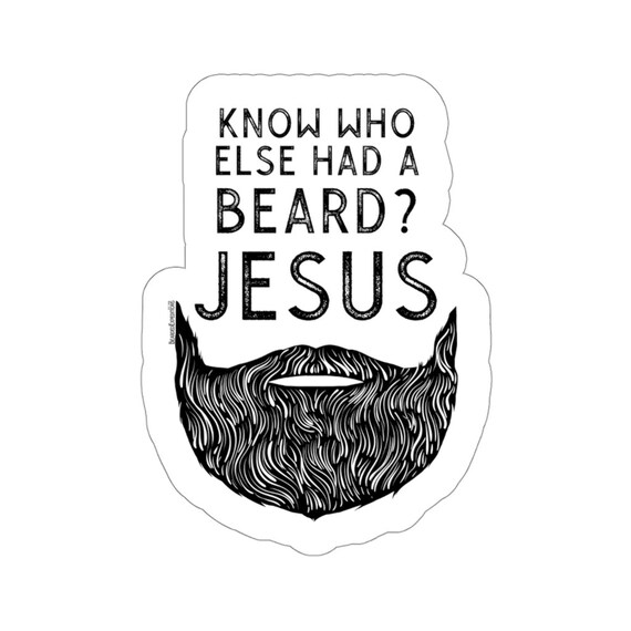 Jesus BEARD Sticker Decal Beard Lover Gifts for Him - Etsy