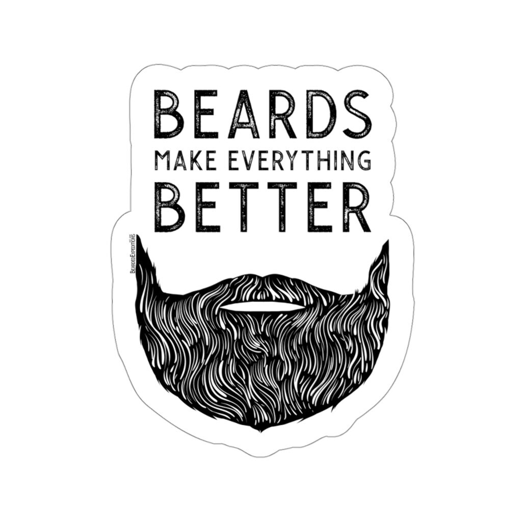 Better BEARDS Sticker | Decal | Beard Lover | Gifts for Him | Dads ...