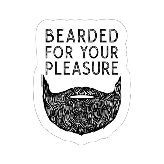 BEARDED Pleasure Sticker Decal Beard Lover Gifts for Him - Etsy