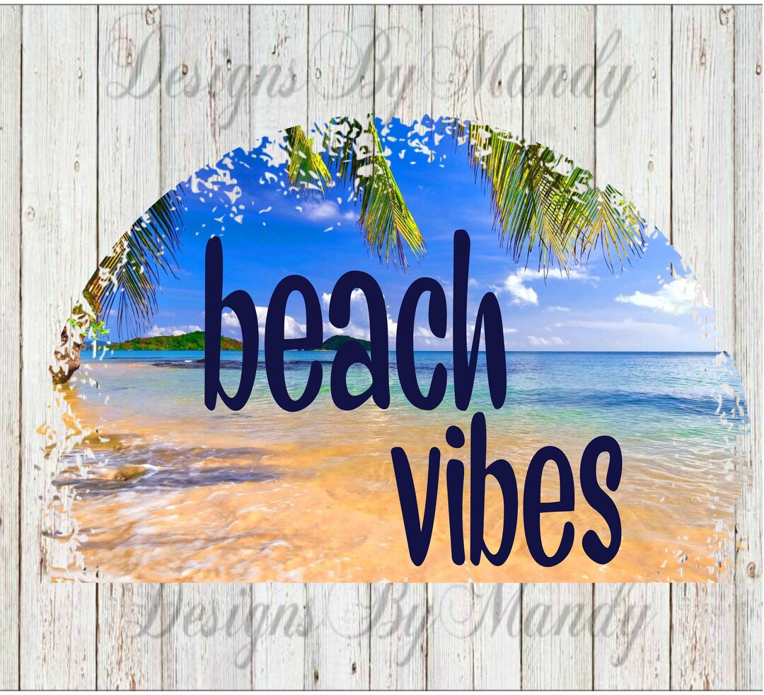 Beach Vibes PNG, Digital Download, Sublimation, Summer PNG, PNG ...
