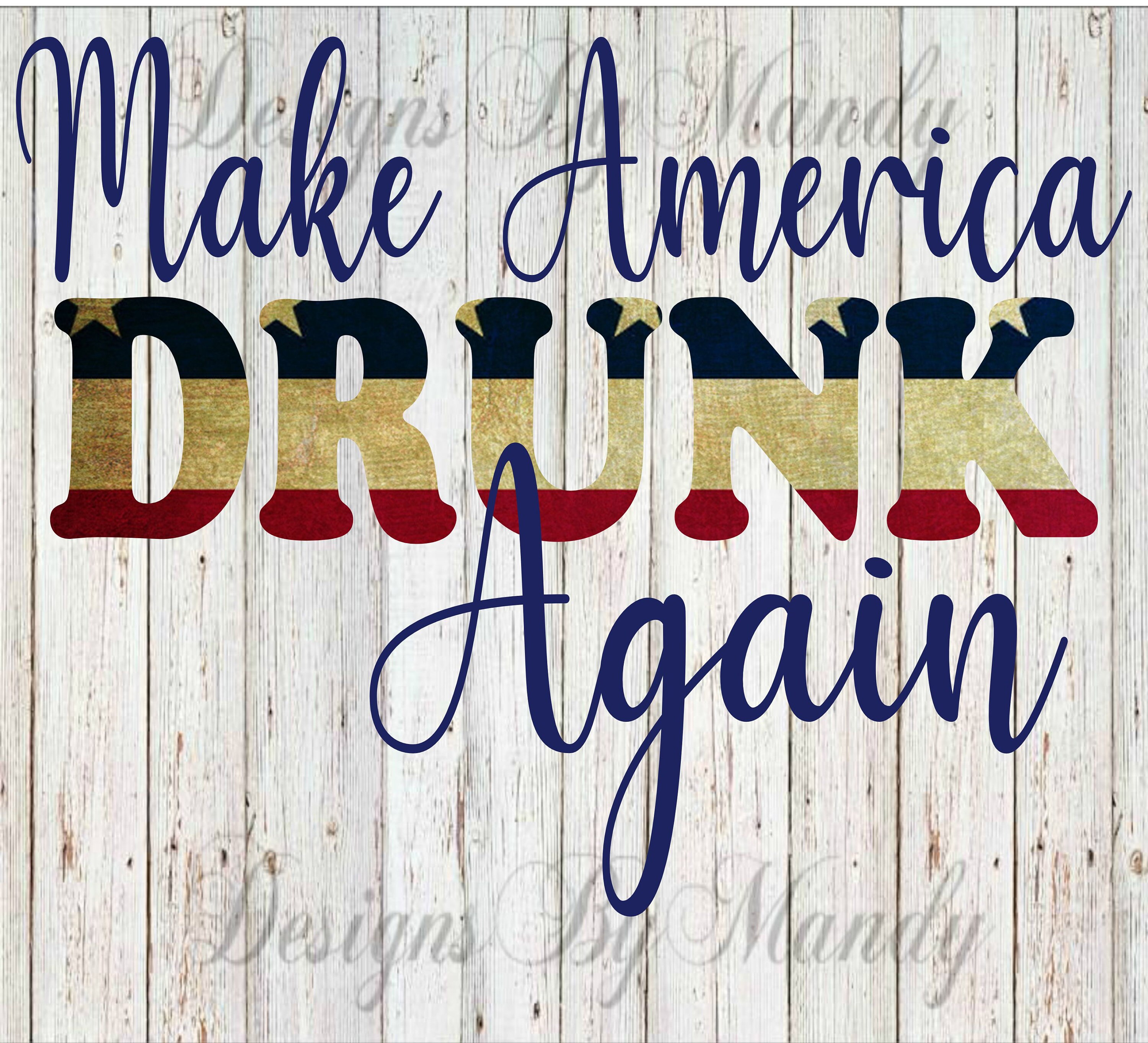 Make America Drunk Again PNG, PNG, Digital Download, Sublimation Designs - Etsy