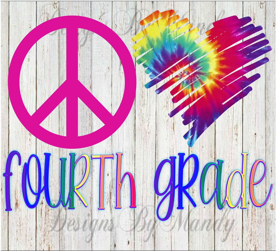 Back to School PNG, Peace Love Fourth Grade PNG, Fourth Grade Digital ...