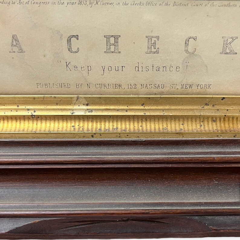 Nathaniel Currier (1813-1888) & James Ives (1824-1895), A CHECK: "keep ...
