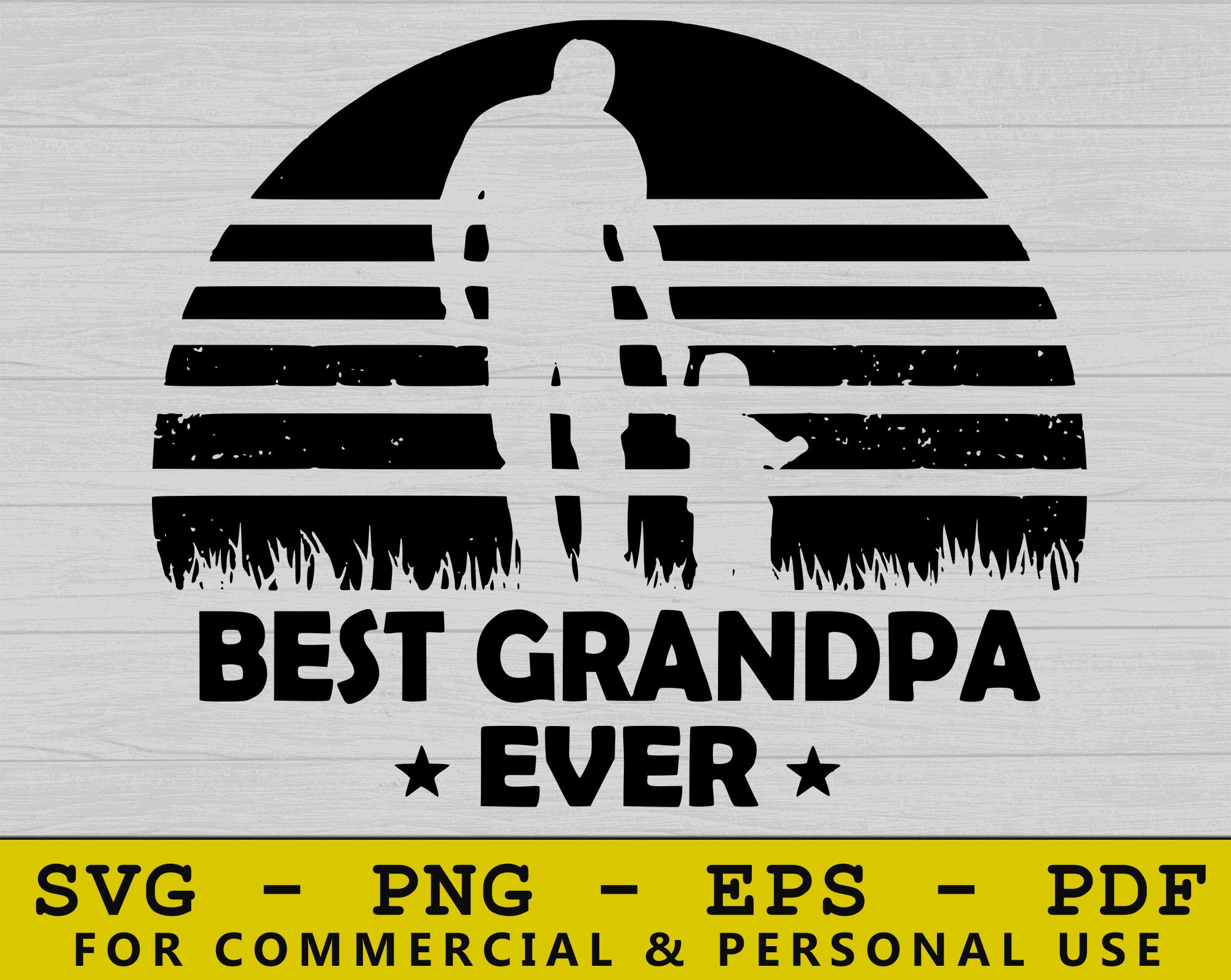 Best Grandpa Ever Svg Grandpa Svg Best Grandpa Svg Fathers Etsy Uk